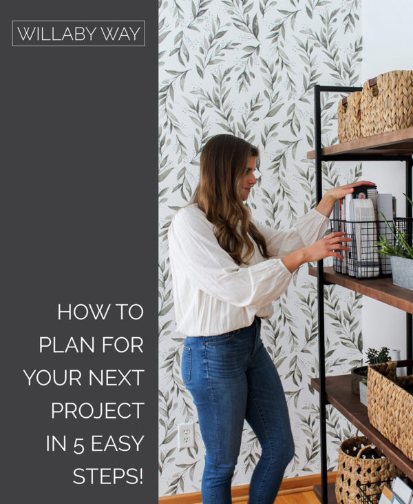 Planning Your Next Home Project + Our Basement Plans - Willaby Way